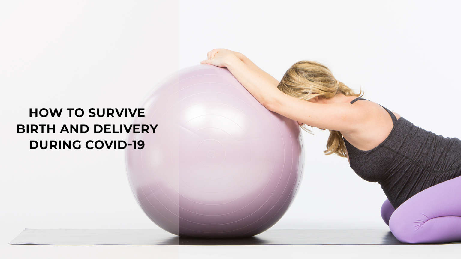 How to Survive Birth and Delivery during COVID-19 - Knocked-Up Fitness ...