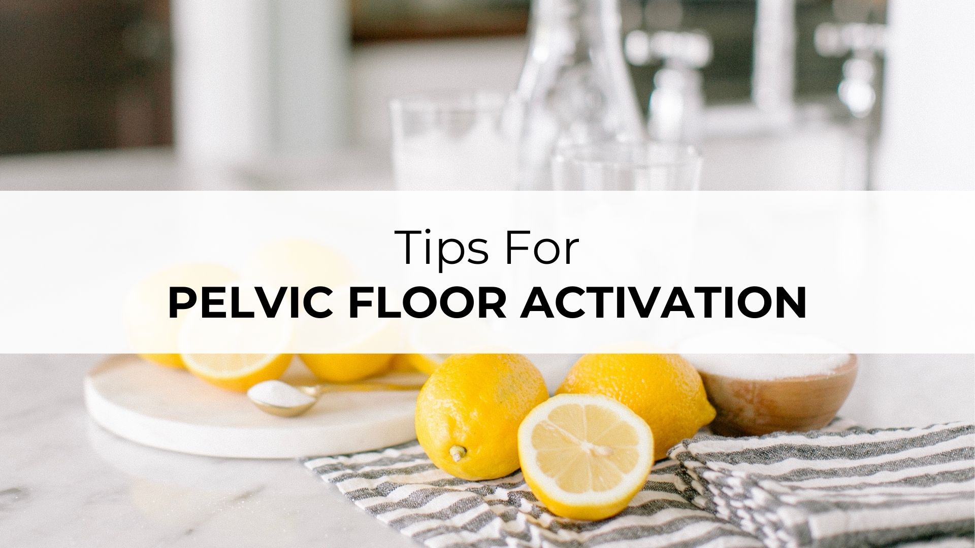 3 Tips For Pelvic Floor Activation Laptrinhx News