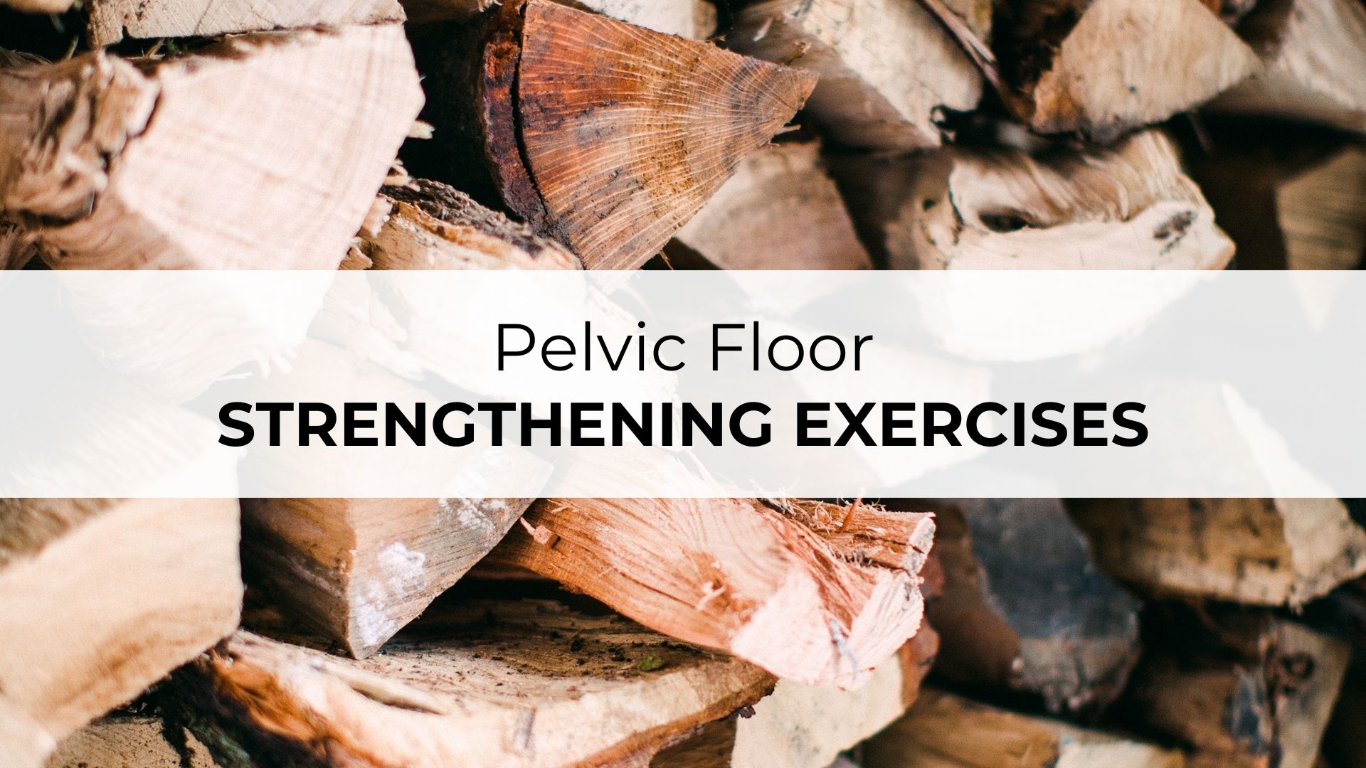 3 Pelvic Floor Strengthening Exercises - Knocked-Up Fitness® and Wellness